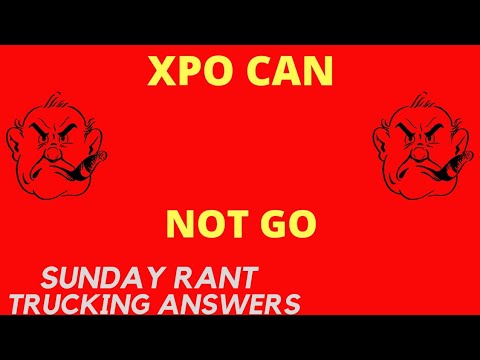 Why so slow XPO? | Sunday Rant | Trucking Answers