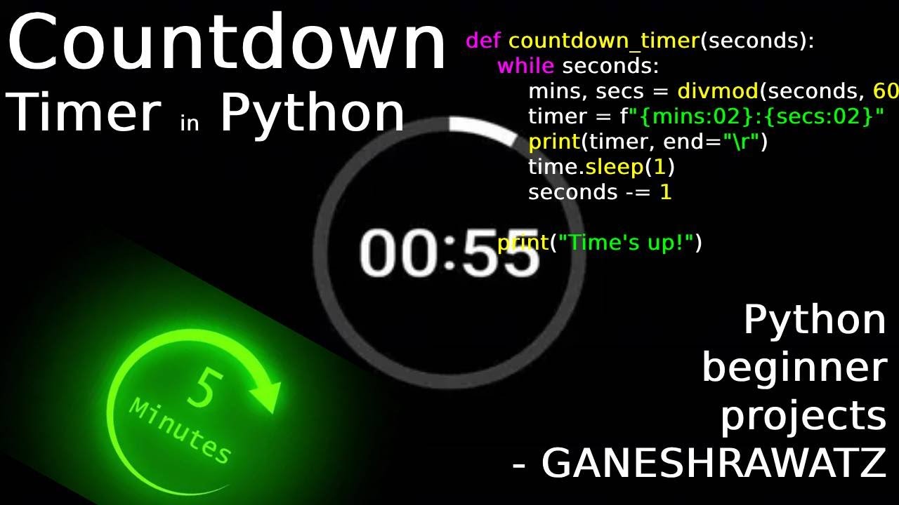 Make a Countdown Timer in Python | Python Beginner Projects | GANESHRAWATZ #pythonprojects