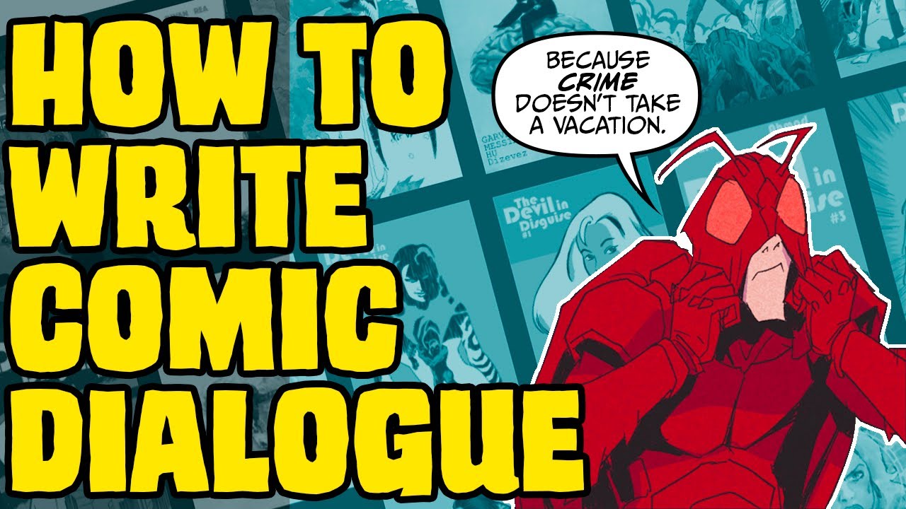 Tips On How To Write Comic Dialogue [2022]