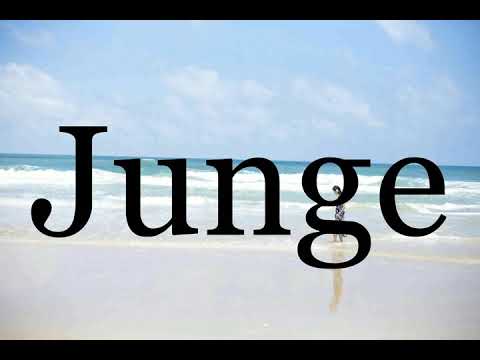 How To Pronounce Junge🌈🌈🌈🌈🌈🌈Pronunciation Of Junge