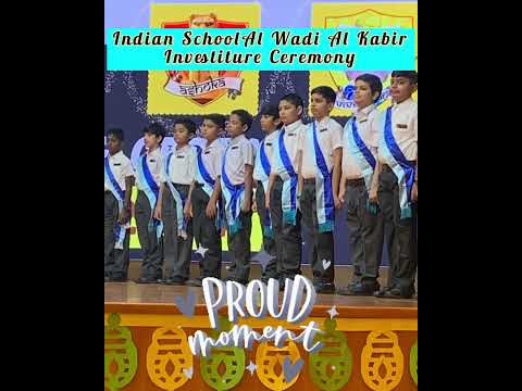 INVESTITURE CEREMONY INDIAN SCHOOL AL WADI AL KABIR
