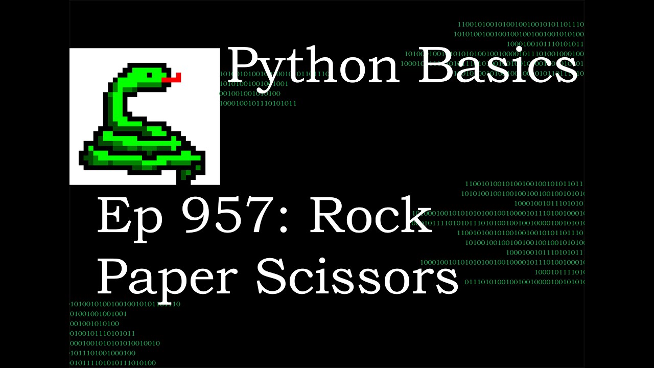 Python Basics Tutorial Rock Paper Scissors