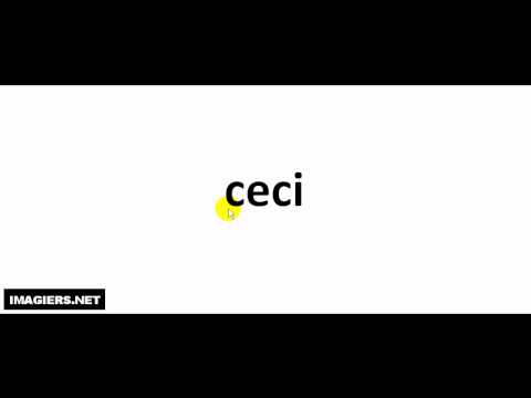 French pronunciation = ceci