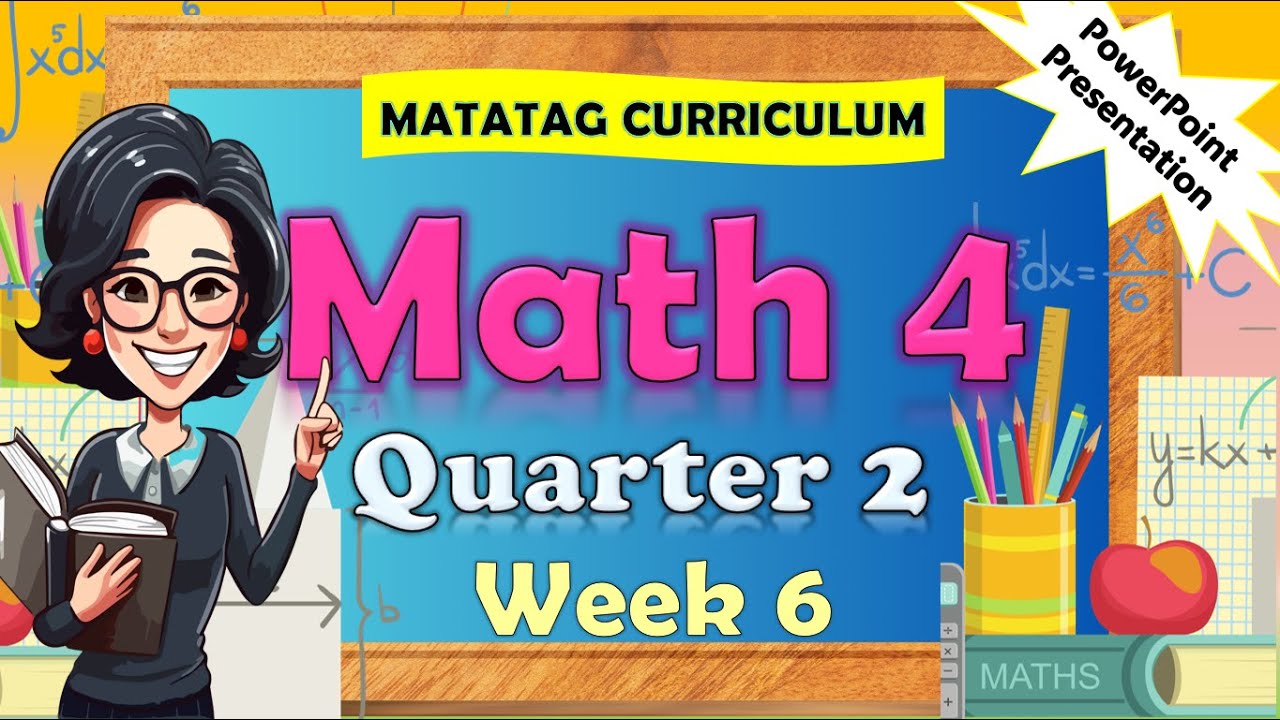 Math 4 Q2 Week 6 MATATAG PowerPoint Presentation #matatagcurriculum #matatag #grade4