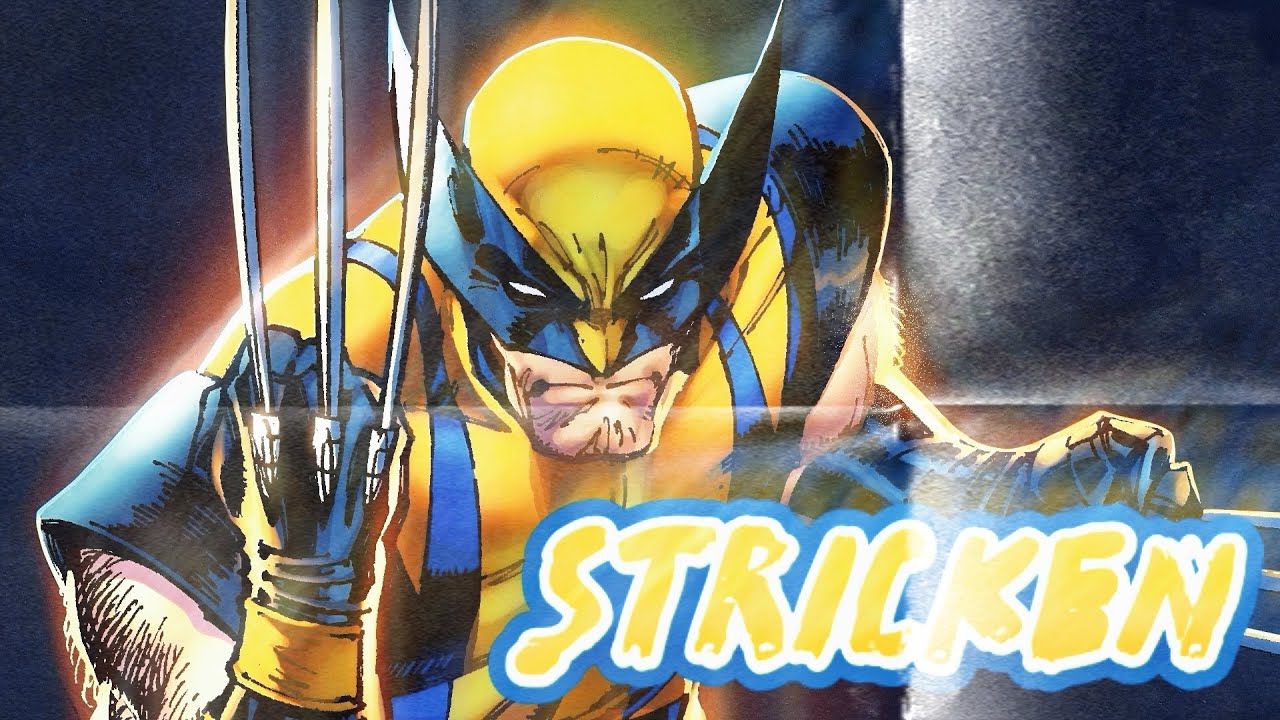 Wolverine Tribute: Stricken