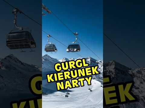 GURGL - kierunek narty