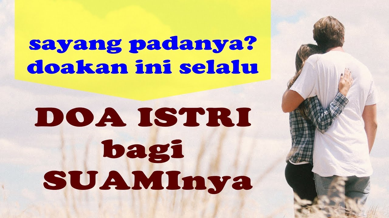 Doa Istri bagi/untuk Suaminya
