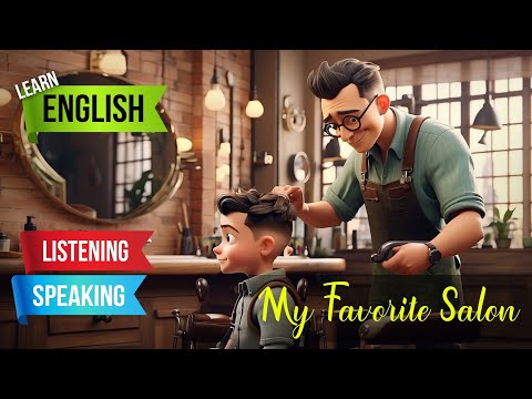 My Favorite Salon | English Listening Skills - Speaking Skills | In the Salon