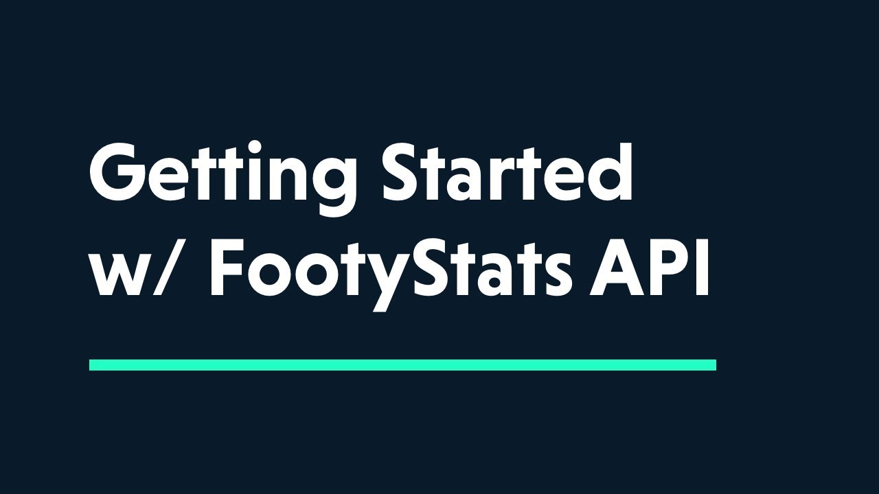 API Tutorial: Getting Started with Football API