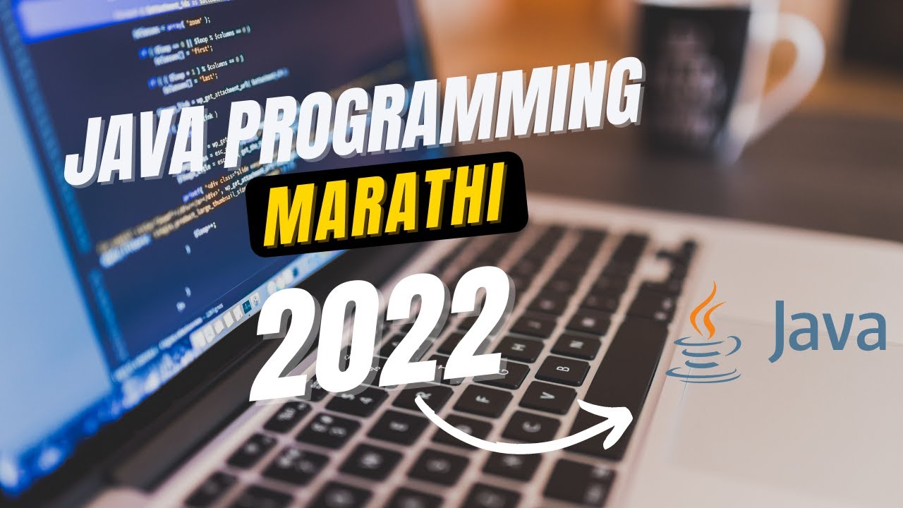Java Programming in Marathi | Lecture 4