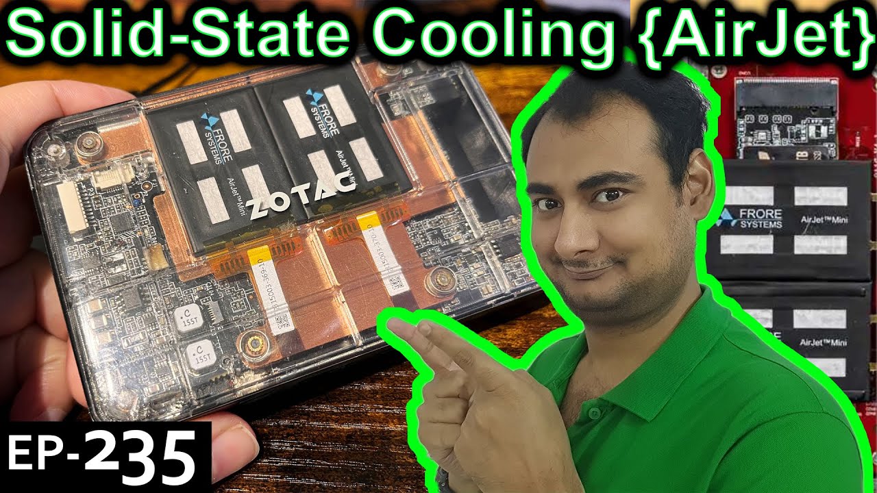 Solid State Cooling {AirJet} Explained {Computer Wednesday Ep235}
