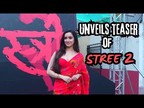 Shraddha Kapoor As She Unveils The Teaser Of Her Upcoming Film “Stree 2 ...