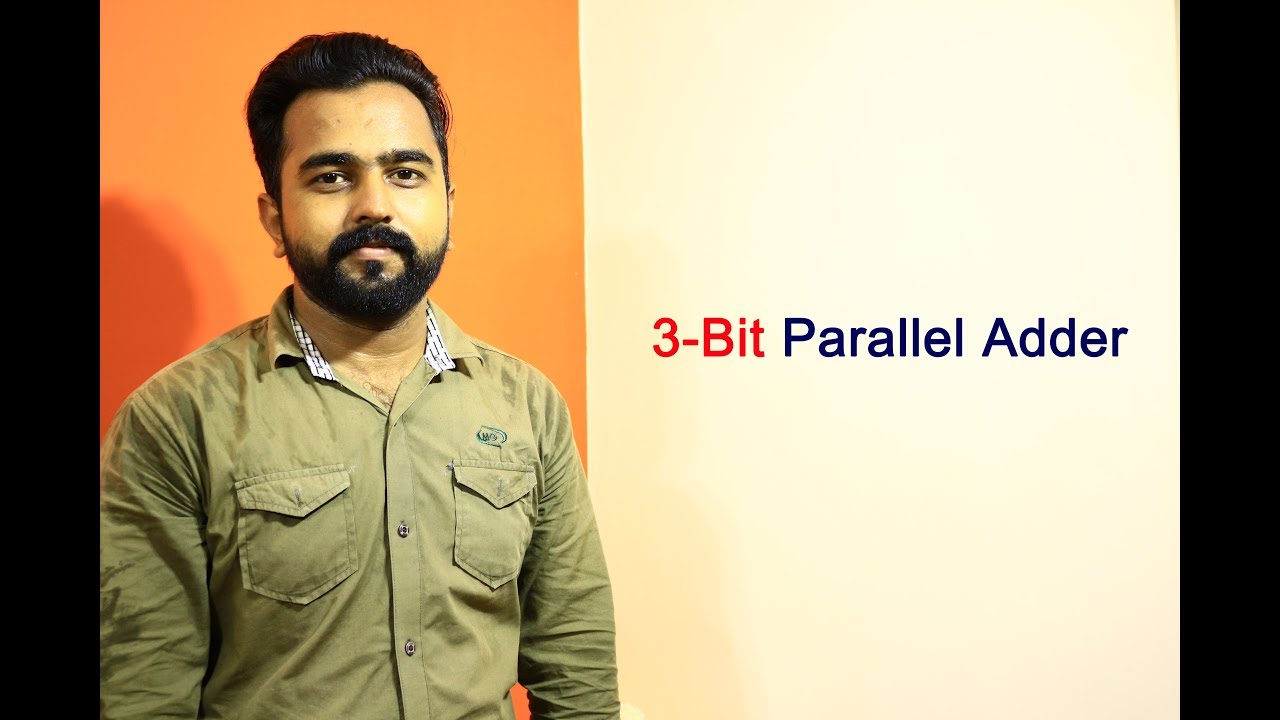 3-Bit Parallel Adder | Design and Implementation