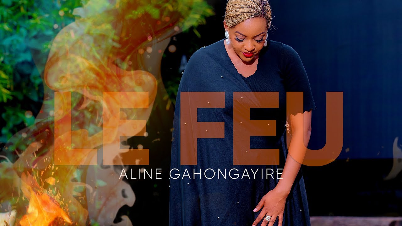 Le Feu by Aline Gahongayire from Rwanda | Popnable
