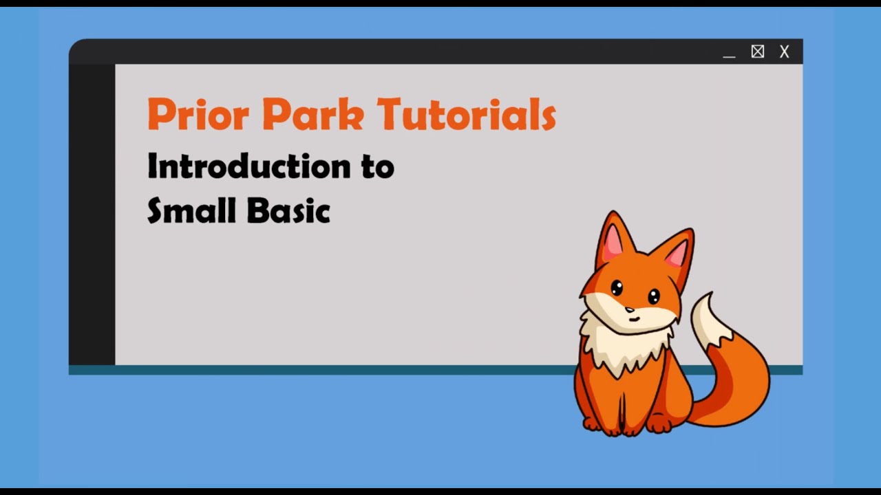 Small Basic - 01 Introduction to Small Basic