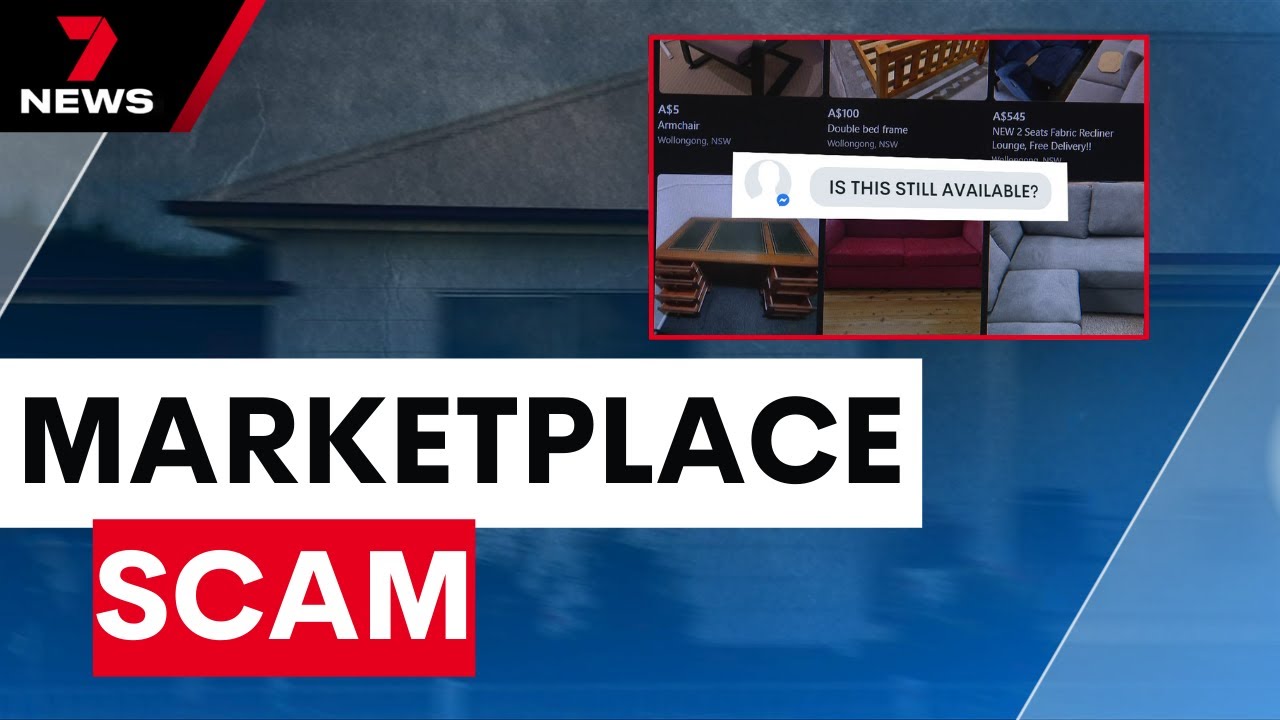 Aussies warned of new Facebook Marketplace scam | 7NEWS