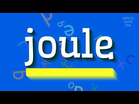 How to say "joule"! (High Quality Voices)