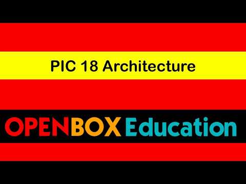 PIC 18 Microcontroller Architecture | PIC 18