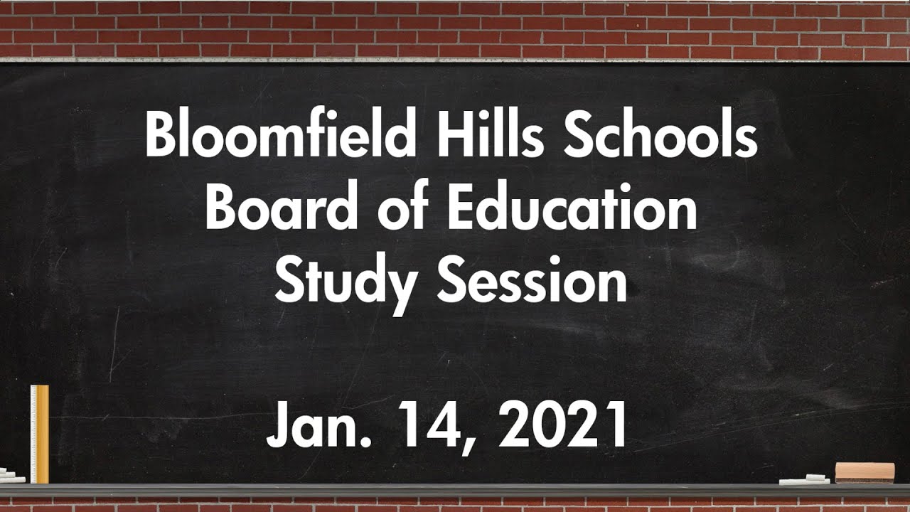 Board of Education Study Session January 14, 2021