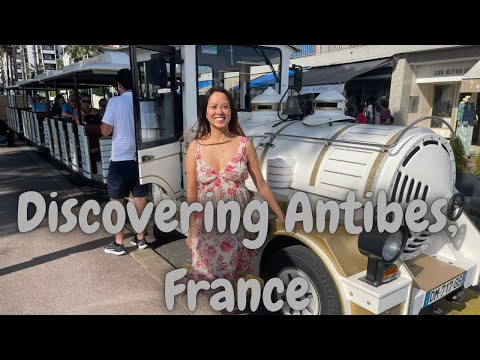 DISCOVERING ANTIBES, FRANCE