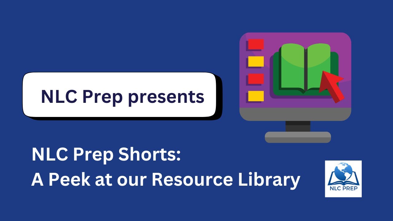 NLC Prep Shorts: A Peek at our Resource Library