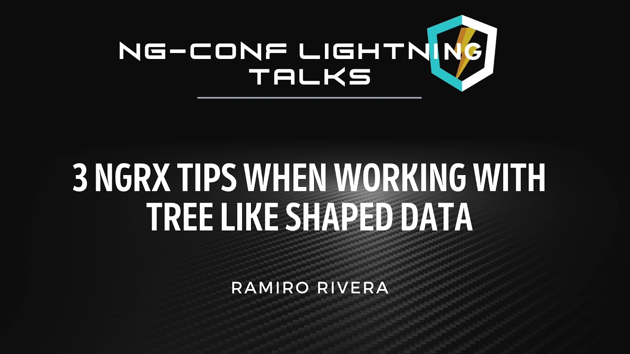 3 NGRX tips when working with tree like shaped data | Ramiro Rivera | EnterpriseNG 2020 #ngconf