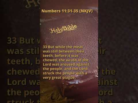Numbers 11:31-35 (NKJV)