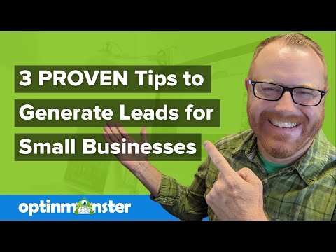 3 PROVEN Tips to Generate Leads for Small Businesses