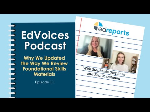 Why We Updated the Way We Review Foundational Skills Materials w Stephanie Stephens & Erin Marshman