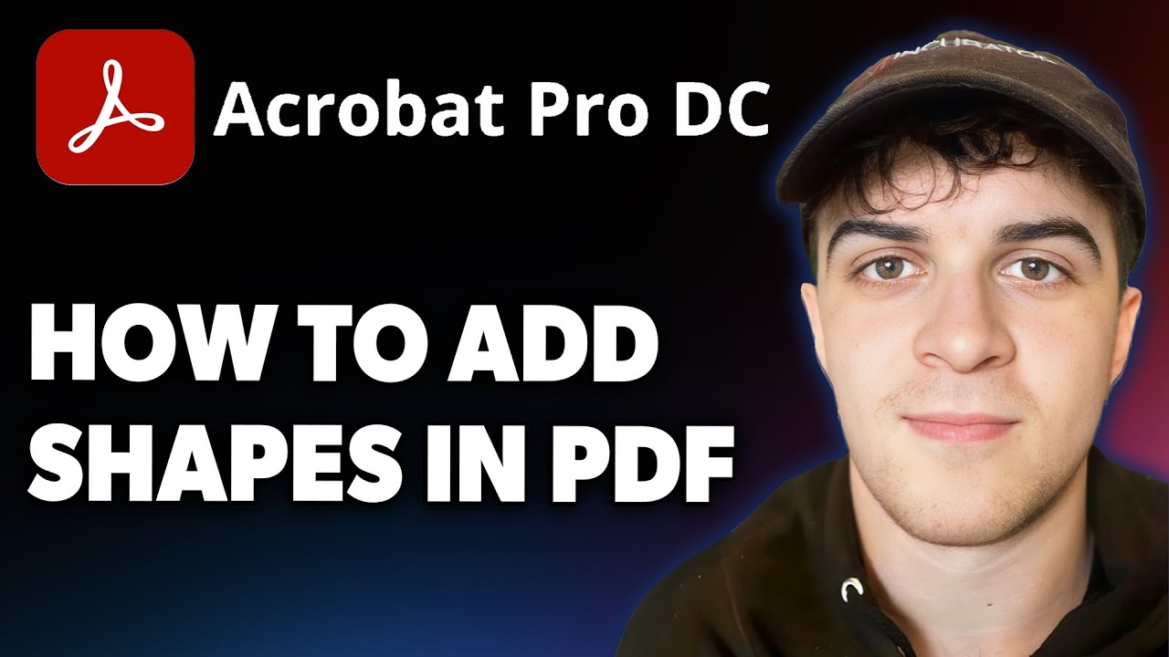 How to Add Shapes in PDF Using Adobe Acrobat Pro DC [2025 Full Guide]