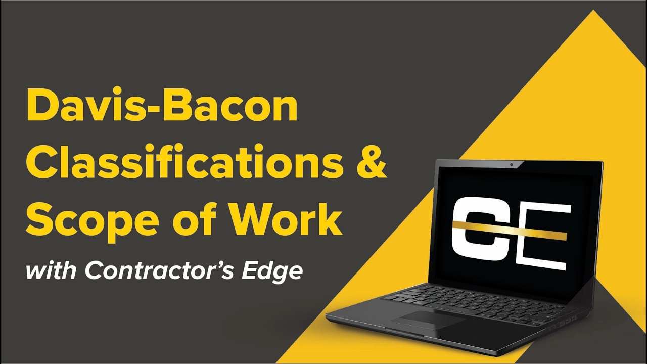 Getting Davis Bacon Right  Classifications & Scope of Work Explained