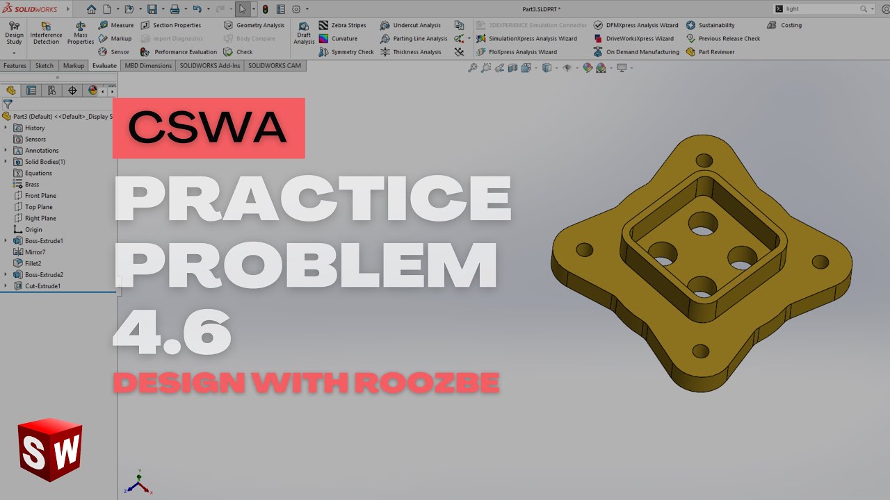 CSWA Practice Problem 4.6 Solution | SolidWorks Exam Guide