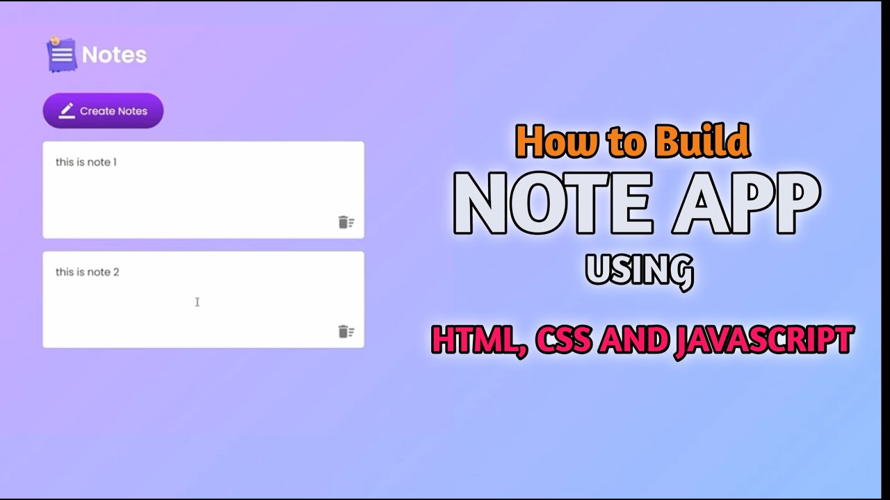 📝 Learn How to Build a Note App Using HTML, CSS, and JavaScript! 📝 Step by step