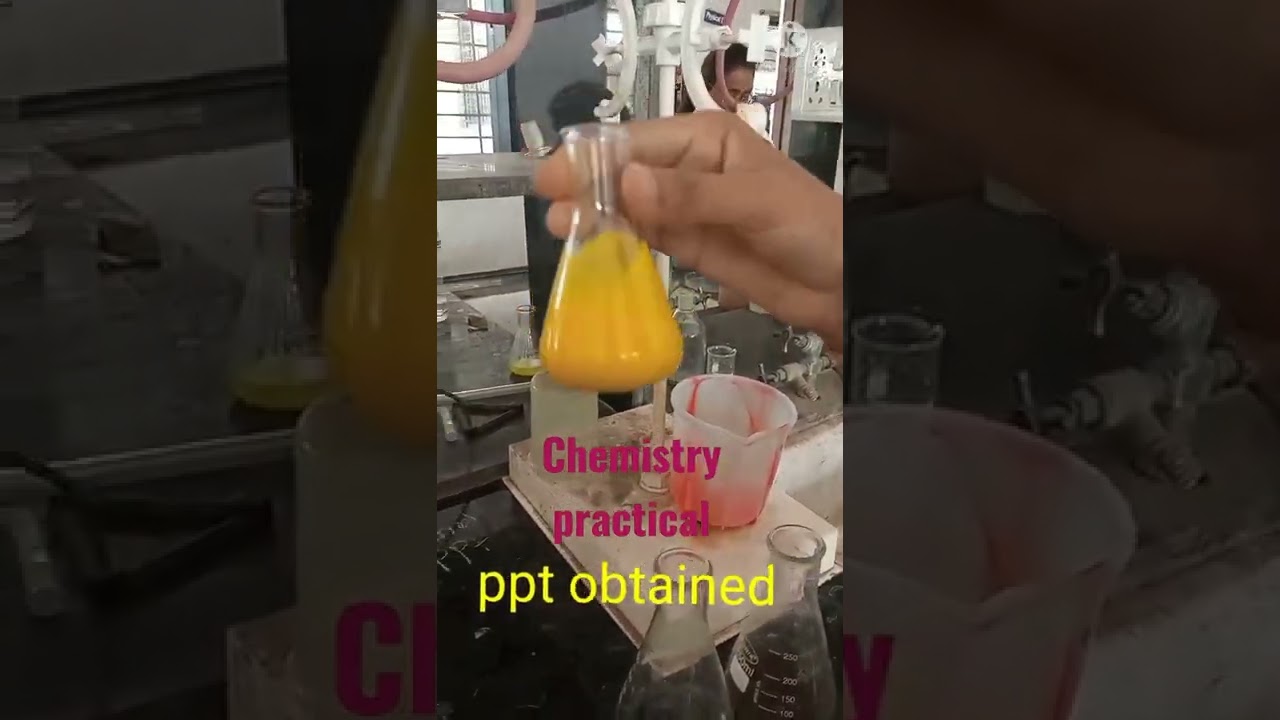 how to ppt obtained||chemistry practical
