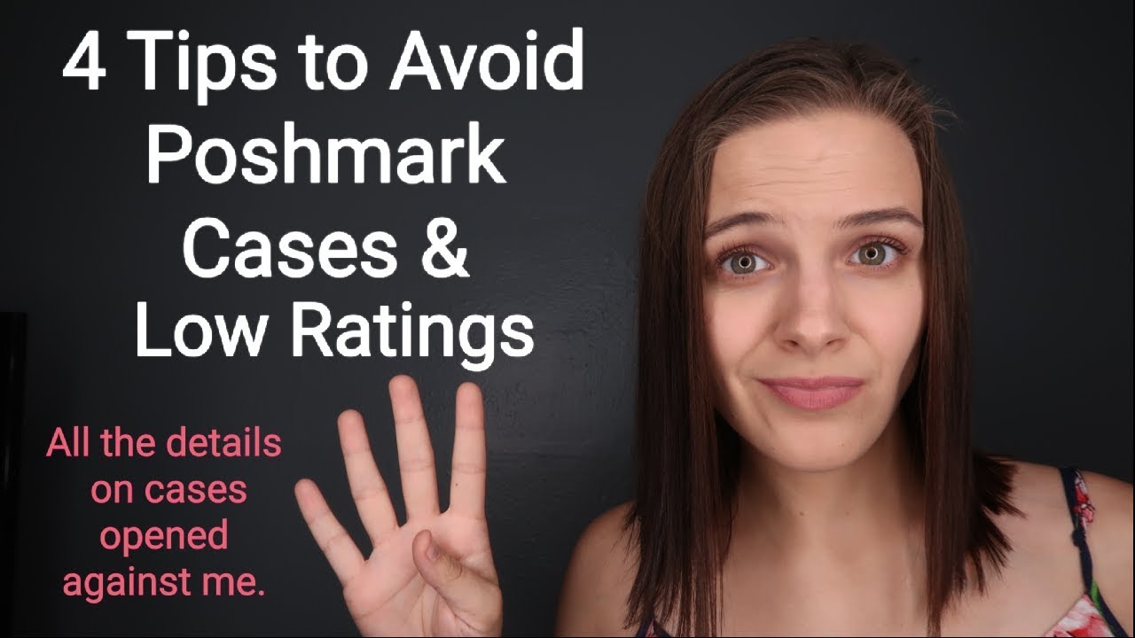 4 Tips to Avoid Poshmark Cases and Low Ratings