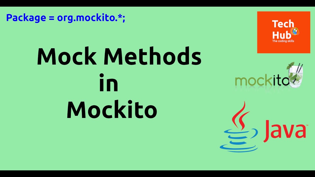 Mock Methods in Mockito | Java | TechHub
