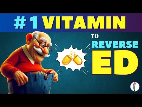 #1 Vitamin to Reverse ED | Erectile Dysfunction Treatment | ED Cure