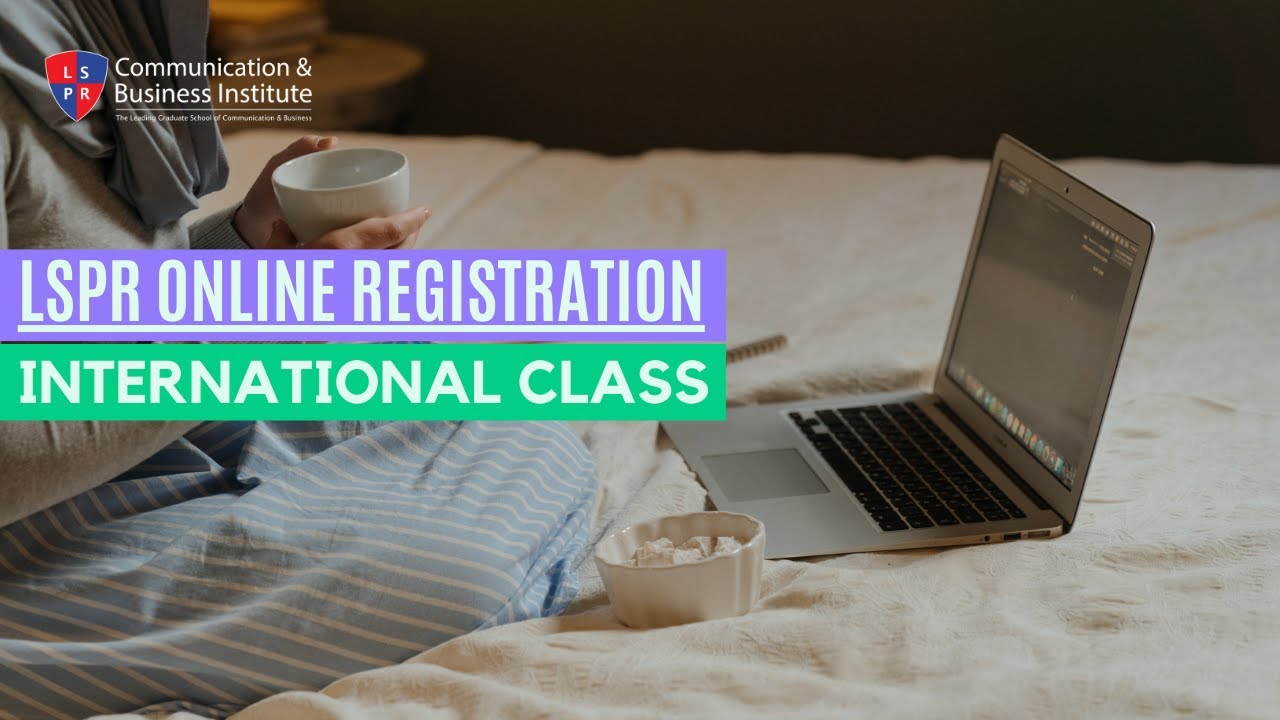 LSPR Online Registration - International Class