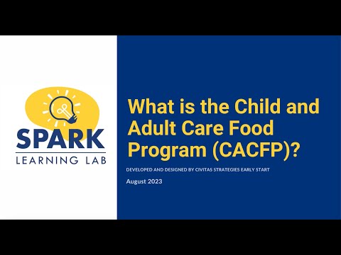 What is the Child and Adult Care Food Program (CACFP)?