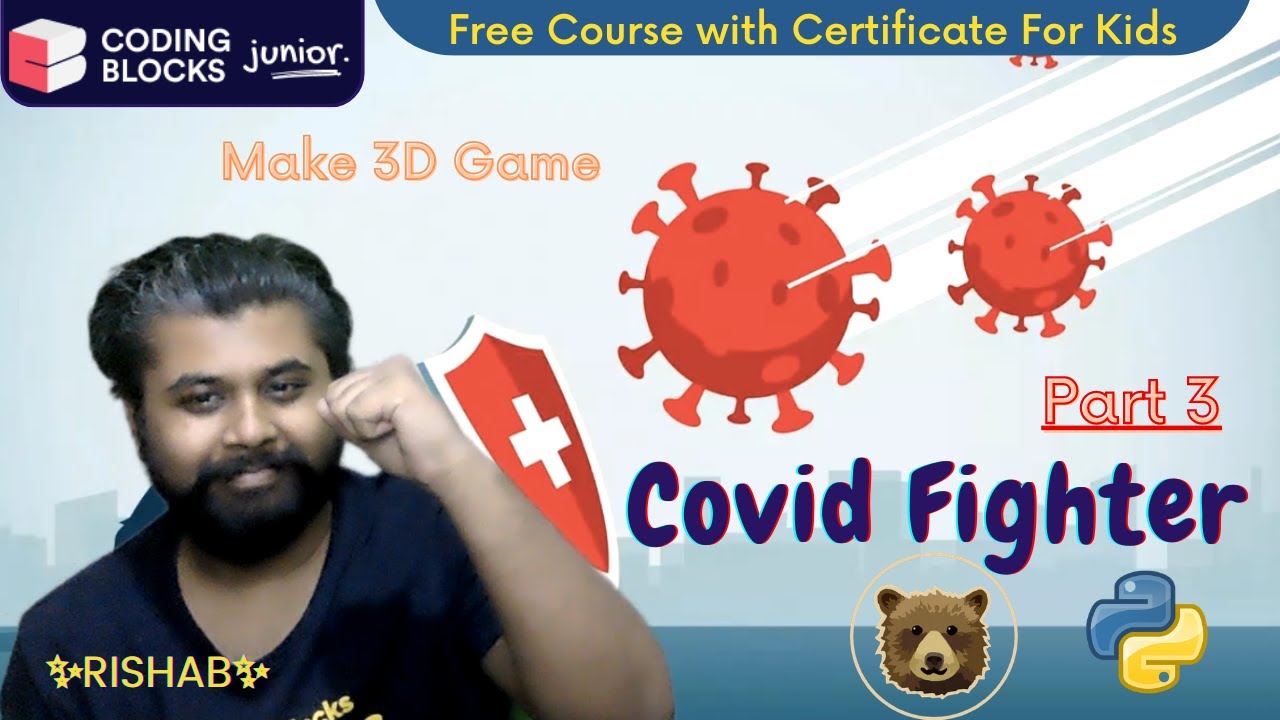 #11 Covid Fighter Part 3 | Ursina Engine-Easy 3D Python Game Engine | Coding Blocks Junior