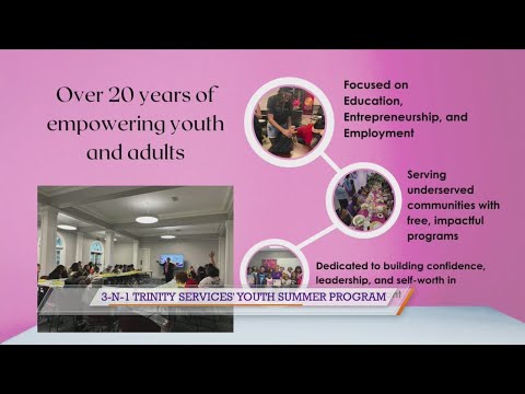 3-N-1 Trinity Services Youth Summer Program happening this weekend