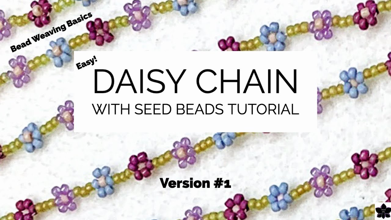 How to: Daisy Chain Stitch with Seed Beads (Version 1) - Easy!