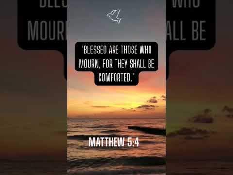 Bible Verses about🌹💐 grieving #short #mourning