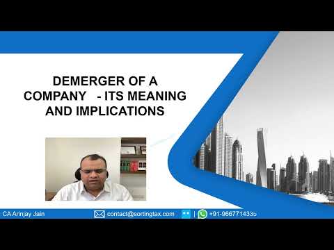 Demerger of a Company - Its Meaning and Implications