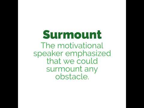 Impact Word of the Day - Surmount