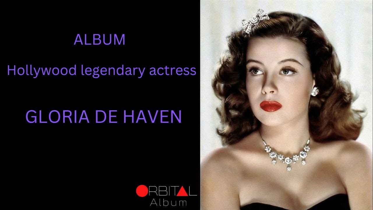26. Gloria de haven.