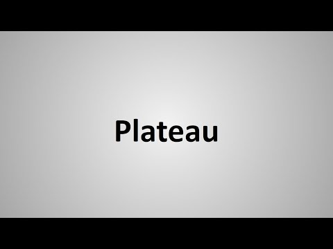 How to Pronounce Plateau