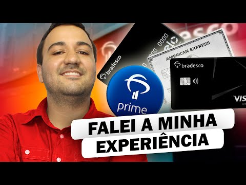 BRADESCO PRIME LIBERADO PARA EGRAL, MAS REALMENTE AINDA VALE A PENA?