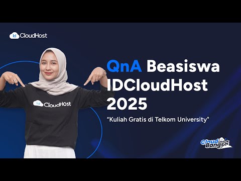 QnA Beasiswa IDCloudHost 2025 | Kuliah Gratis di Telkom University