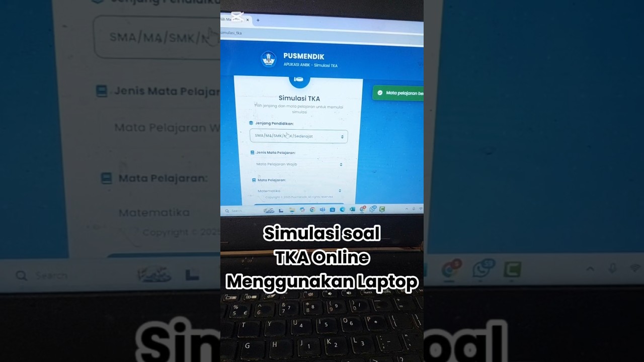 Cara Simulasi TKA Online menggunakan laptop.